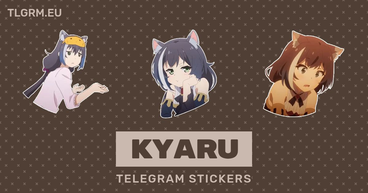 “Kyaru” stickers set for Telegram