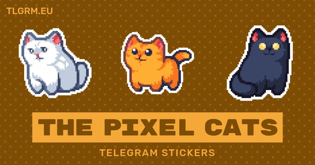 “The Pixel Cats” stickers set for Telegram