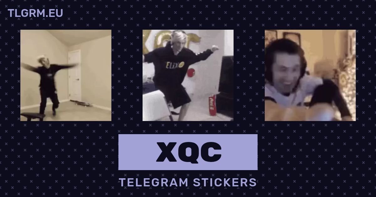 “XQC” animated sticker set for Telegram